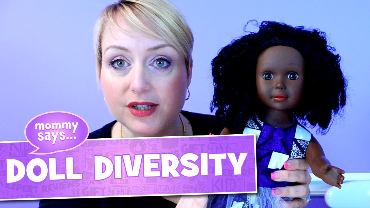 Doll Diversity in Your Home - Mommy Says - YouTube