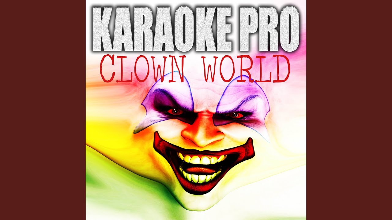 Clown World (Originally Performed by Tom MacDonald) - YouTube