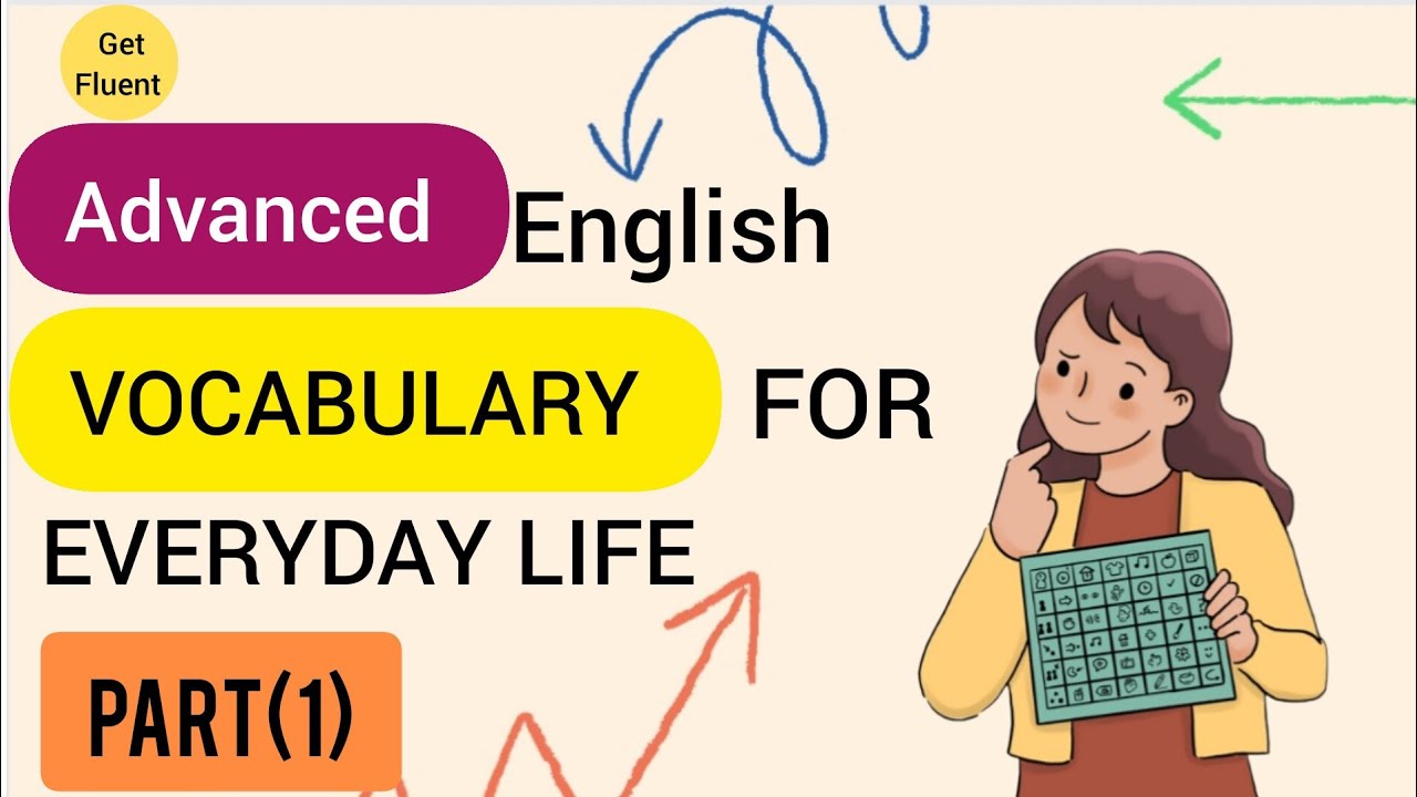 Advanced English Vocabulary|English Vocabulary|Get Fluent - YouTube