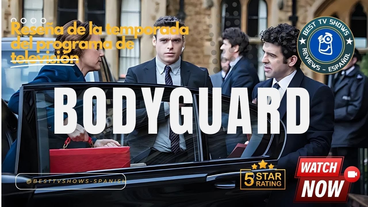 Bodyguard Temporada 1: ¡El thriller más impactante que debes ver! # ...