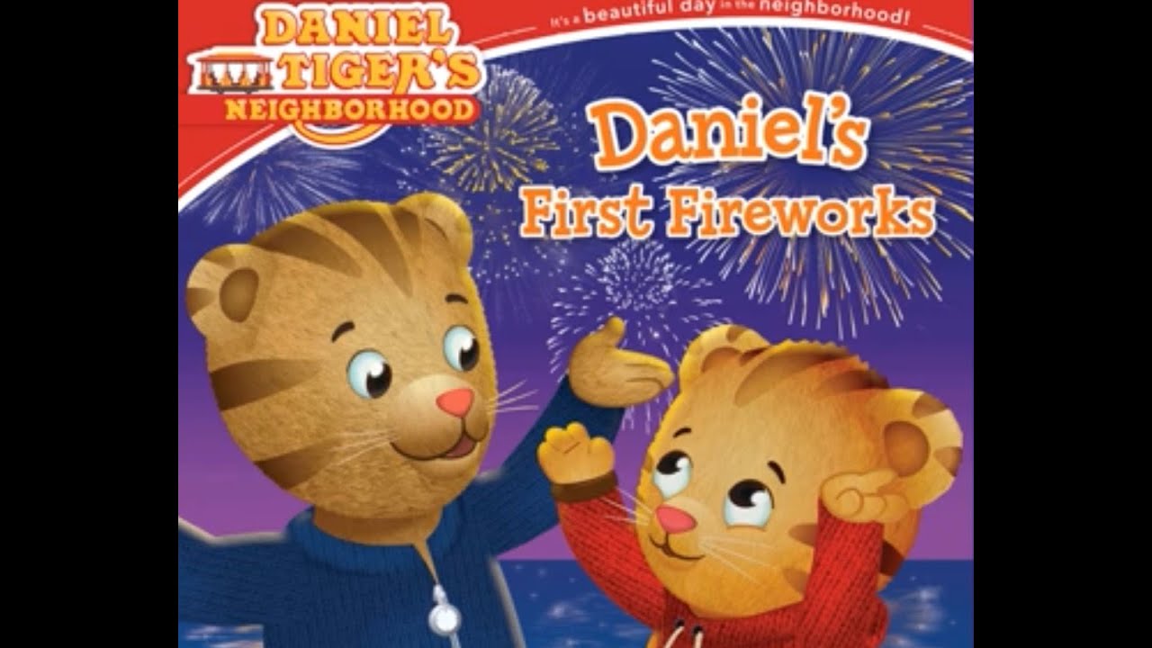 Daniel Tiger's Neighborhood, Daniel's First Fireworks, read aloud ...