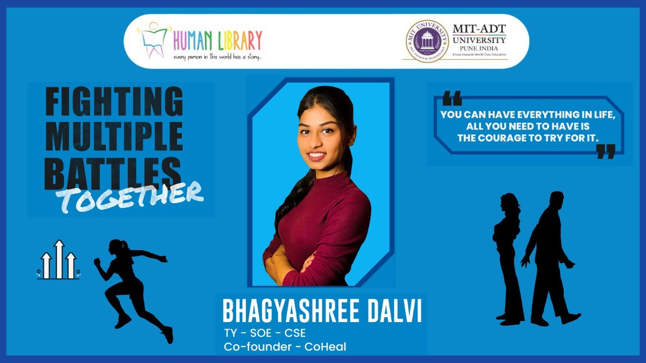 Fighting Multiple Battles Together | Bhagyashree Dalvi @ MIT ADT Human ...