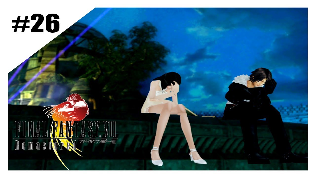 思春期SeeDの恋物語 FF8 【実況】part26 - YouTube