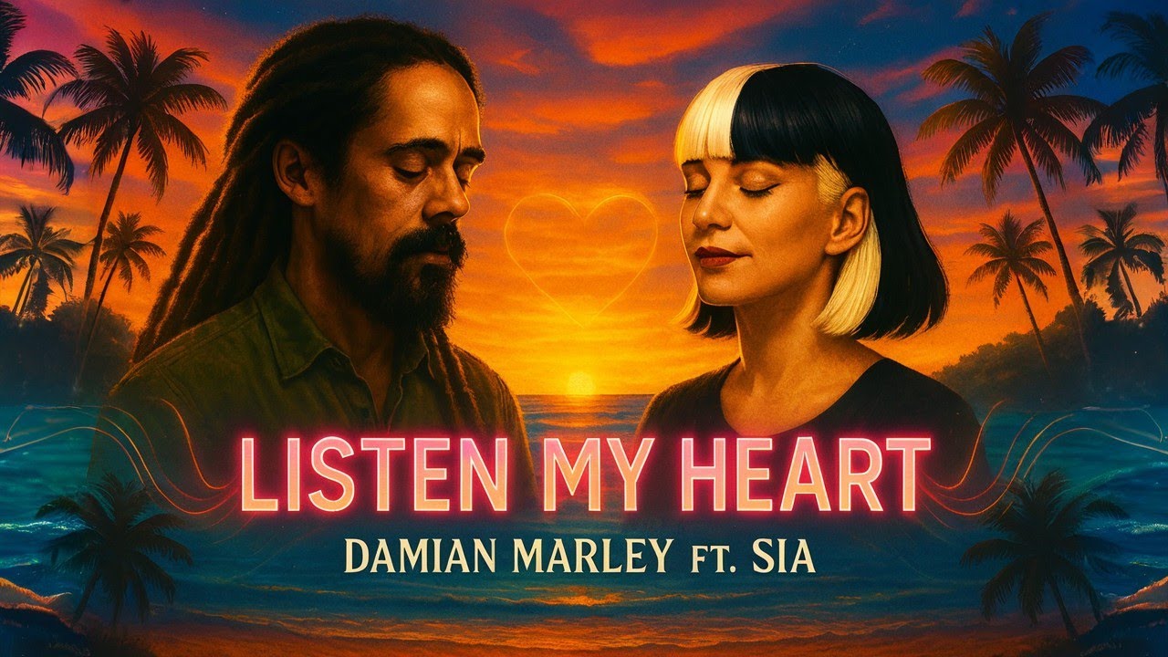 Damian Marley ft. Sia – Listen My Heart (Pop & Reggae Fusion ...