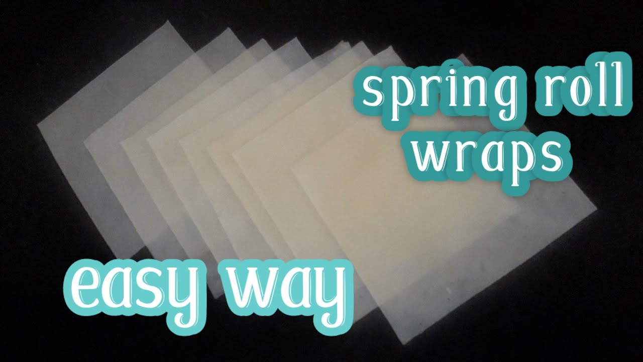 spring roll sheets|how to make spring roll sheets at home|lockdown ...