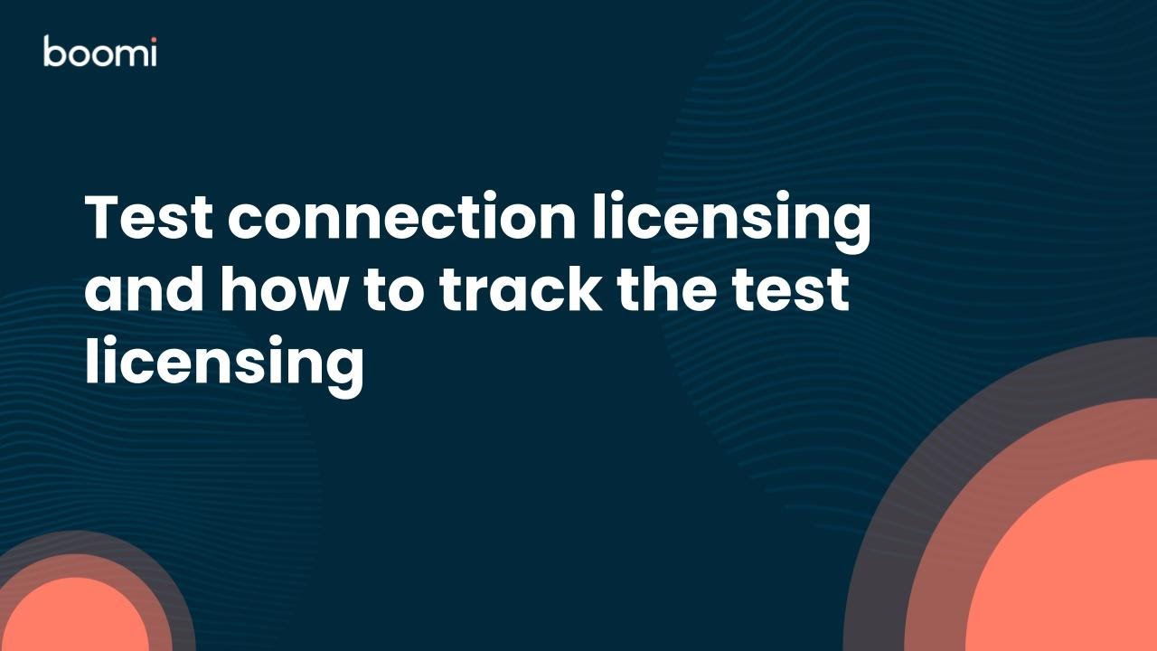 Test connection licensing and how to track the test licensing - YouTube