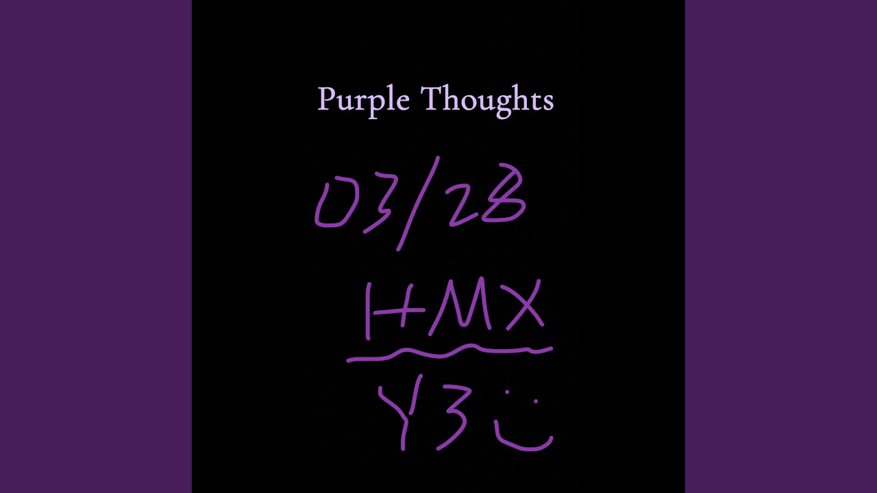 Purple Thoughts - YouTube
