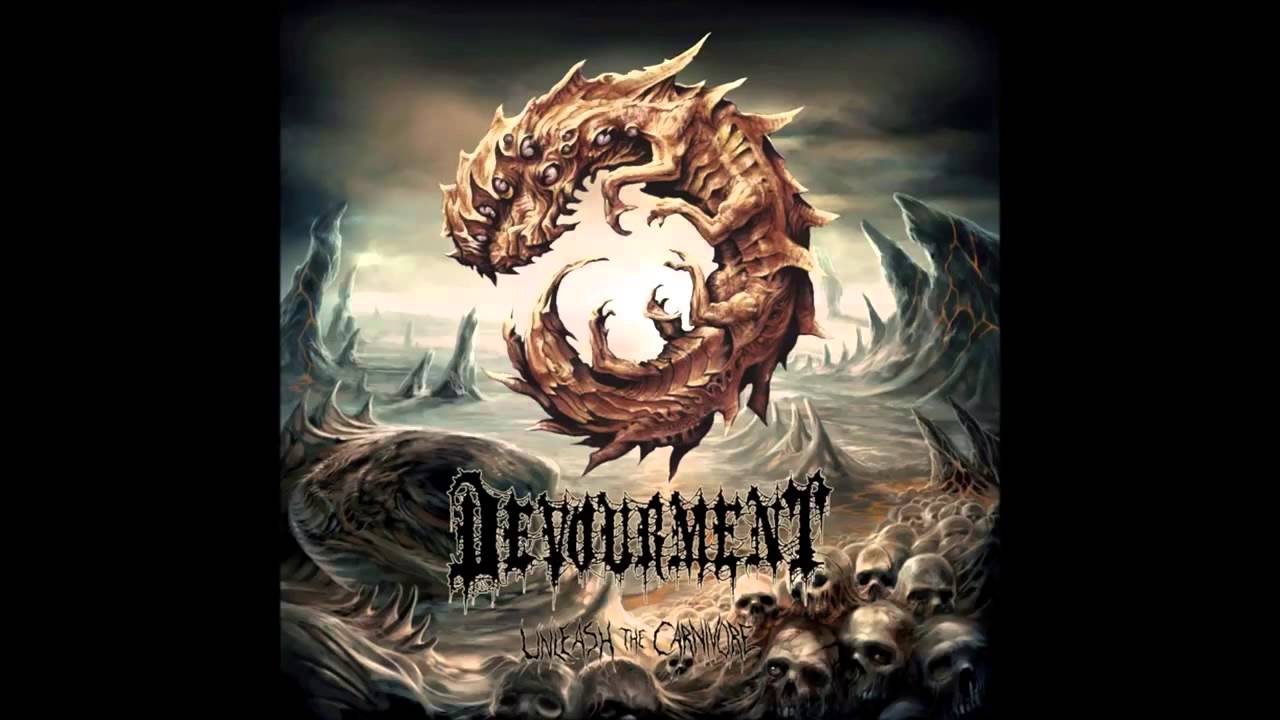 Devourment - Unleash the Carnivore (2009) [full album] - YouTube