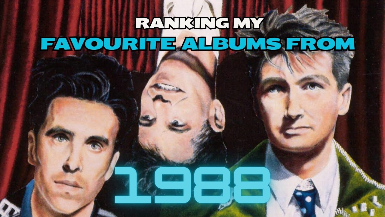 Ranking my Favourite Albums from 1988 - YouTube