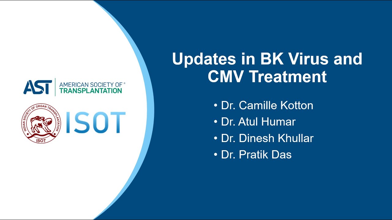Updates in BK Virus and CMV Treatment - YouTube