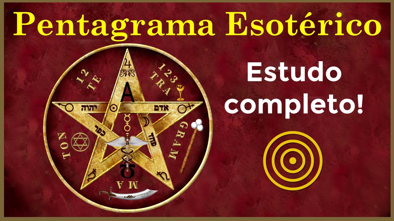 ☀️ PENTAGRAMA Esotérico - Estudo Completo | Gnosis | Esoterismo ...