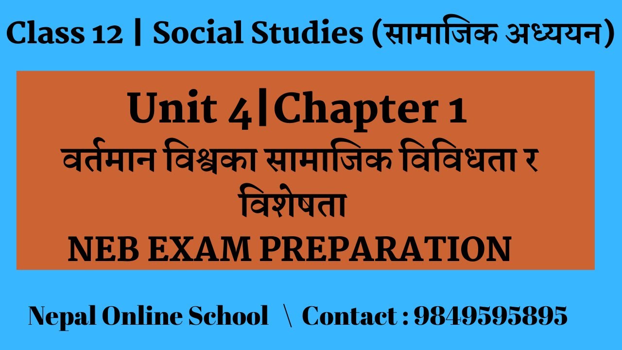 Class 12 Social |Unit 4|Chapter 1| वर्तमान विश्वका सामाजिक विविधता र ...
