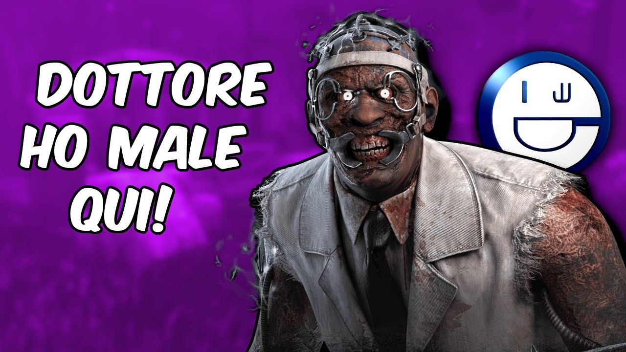 Visitiamo i pazienti | IL DOTTORE | Dead by Daylight Gameplay | Killer ...