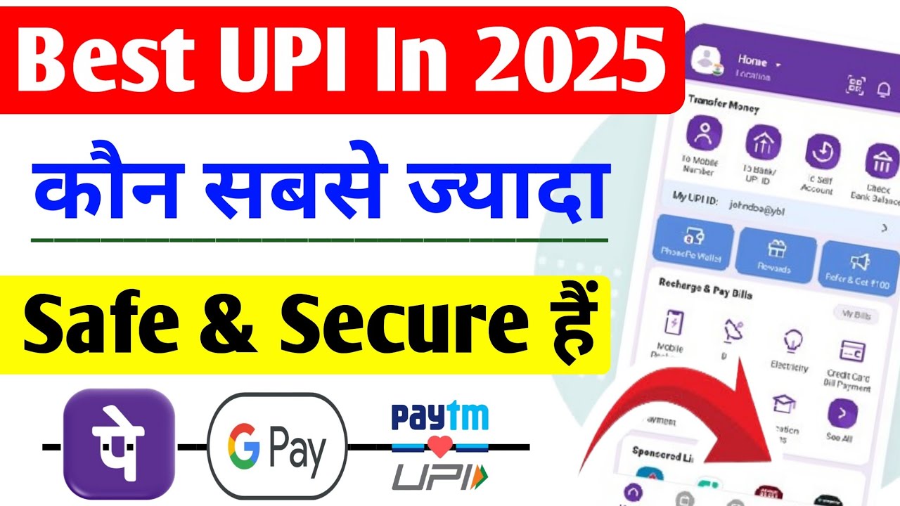 best safe and secure upi in india | best upi app in india | best upi ...