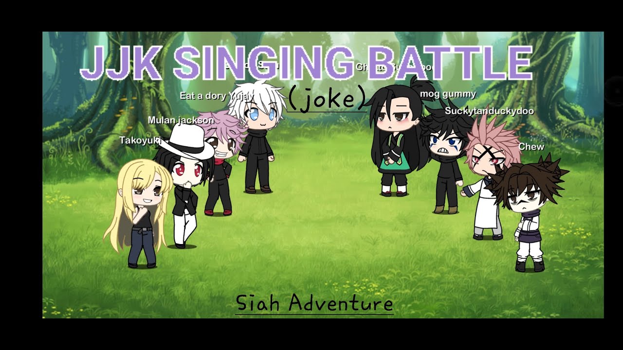 Jujutsu Kaisen Singing Battle #jjk #siahadventure #gachalife - YouTube