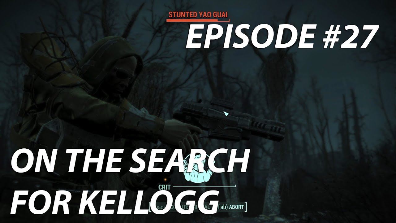 On the Search for Kellogg | Fallout 4 Episode #27 - YouTube