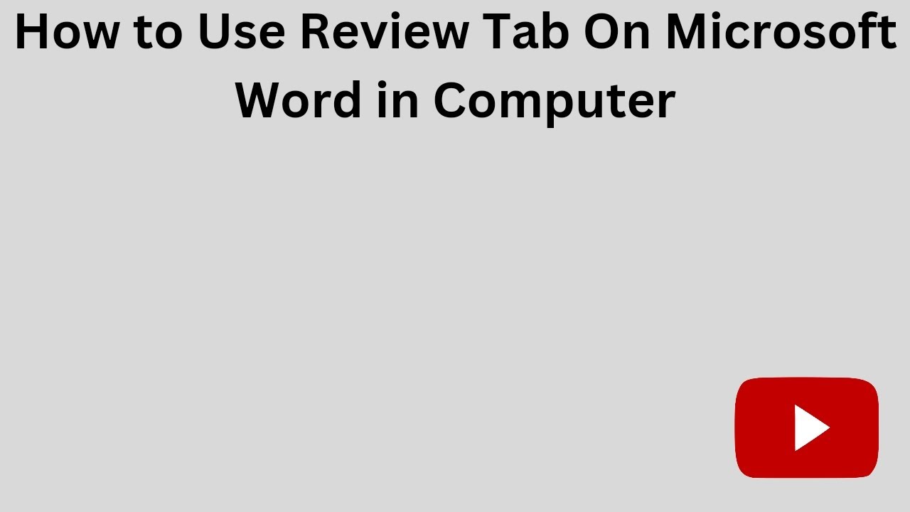 How to Use Review Tab On Microsoft Word in computer| Microsoft Word ...