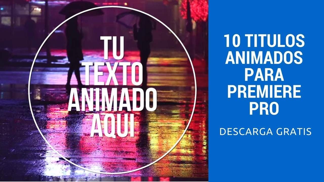 10 Títulos animados y modernos para Premiere Pro - Descarga Gratis ...