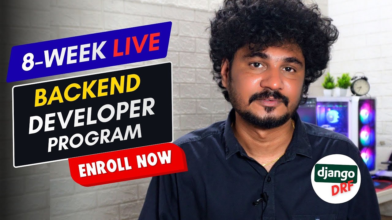 Enrollment Open | 8-Week LIVE Backend Developer Program (Django & DRF ...