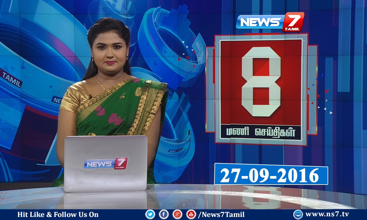News @ 8PM | 27.09.16 | News7 Tamil - YouTube