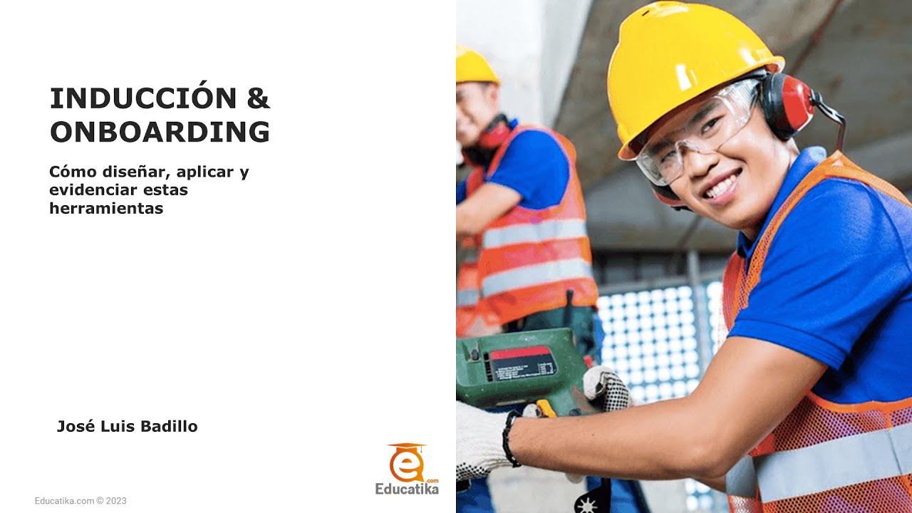 Inducción y onboarding. Cómo diseñar, aplicar y evidenciar estas herramientas. - YouTube