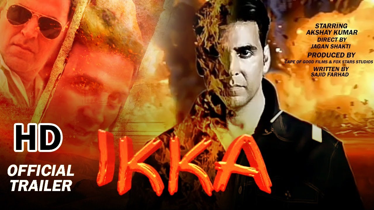 Ikka Official Trailer 51Interesting facts | Akshay Kumar | Jagan Shakti ...