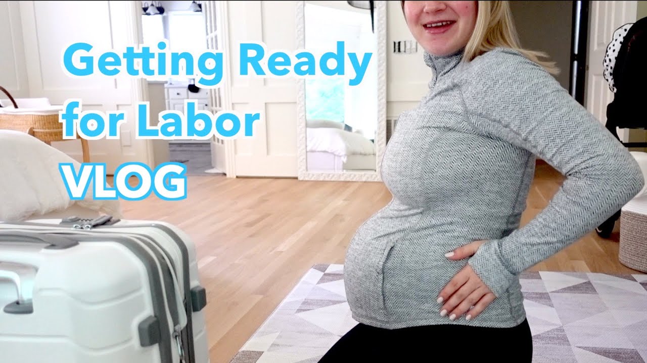 Getting Ready For Labor Vlog - YouTube