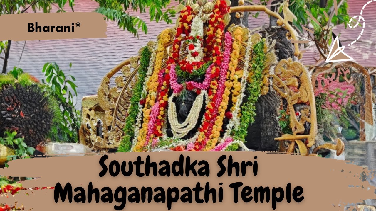 Southadka Shri Mahaganapathi Temple - YouTube
