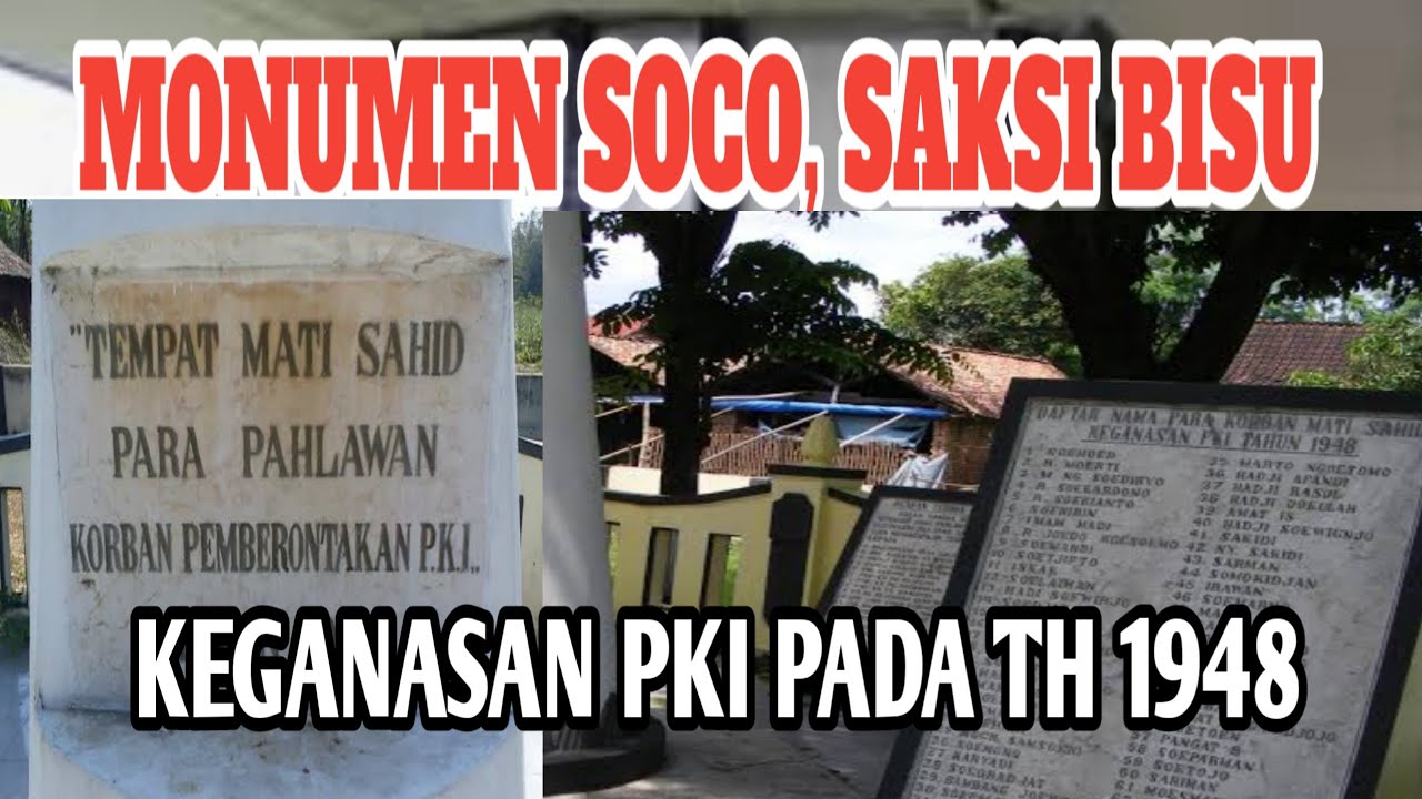 MONUMEN SOCO SAKSI BISU KEKEJAMAN PKI PADA TAHUN 1948 DI MAGETAN JAWA ...