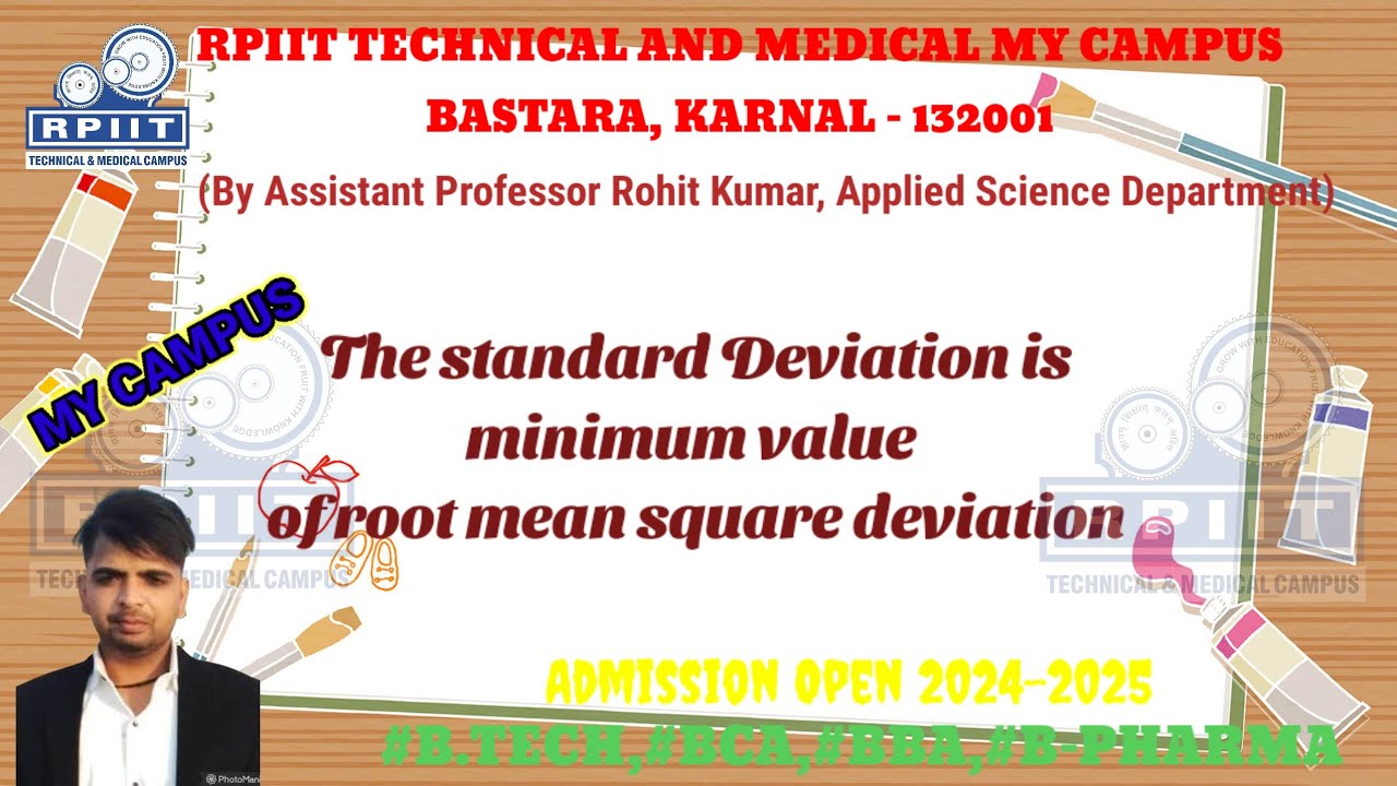 The standard Deviation is minimum value of root mean square deviation # ...