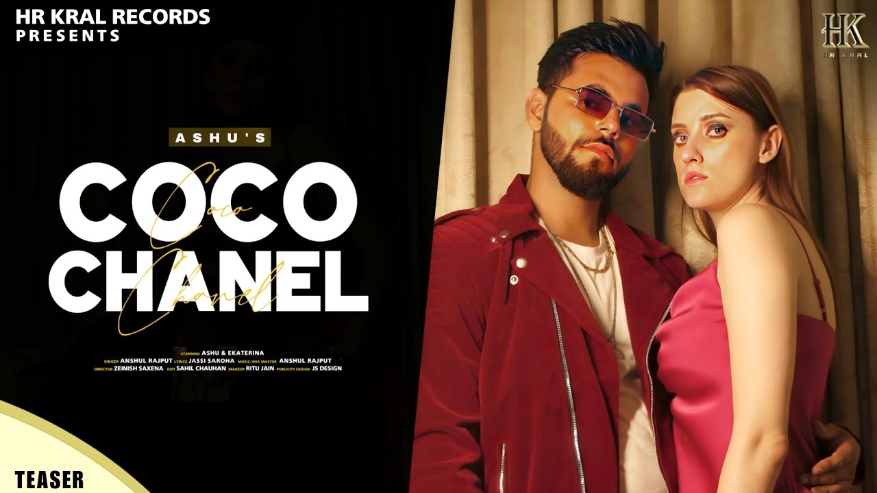 Coco Chanel || Ashu & Ekaterina | Anshul rajput | Jassi Saroha|New ...