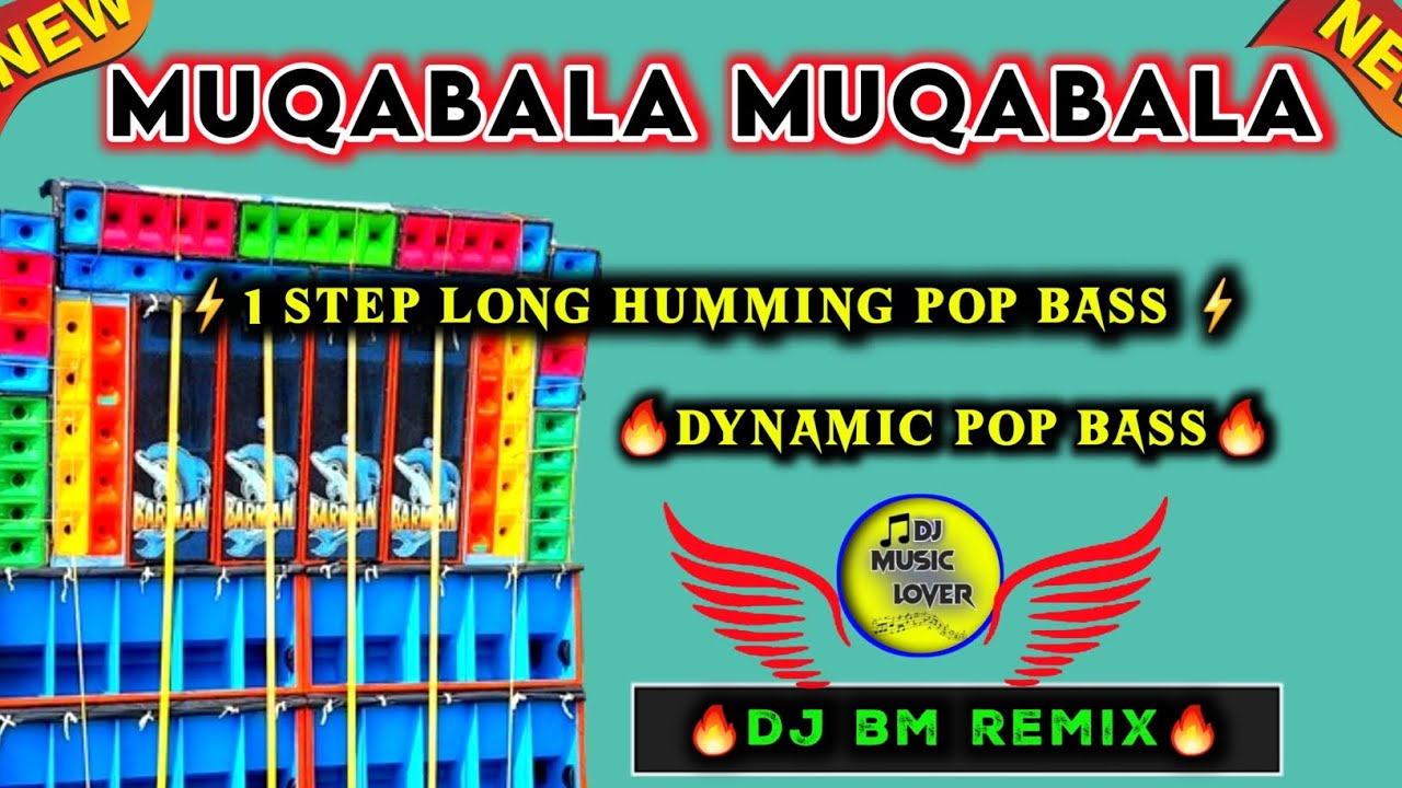 Mukabala Mukabala Laila Dj Remix 🔥🔥|| 1Step Long Humming Dynamic Pop ...