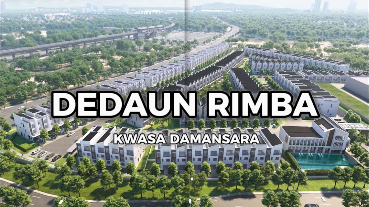 DEDAUN RIMBA, KWASA DAMANSARA | PROPERTY REVIEW-52 - YouTube