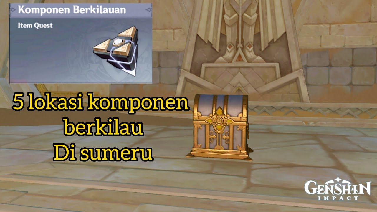 5 lokasi komponen berkilau [Hidden luxurious & achievement] - genshin ...