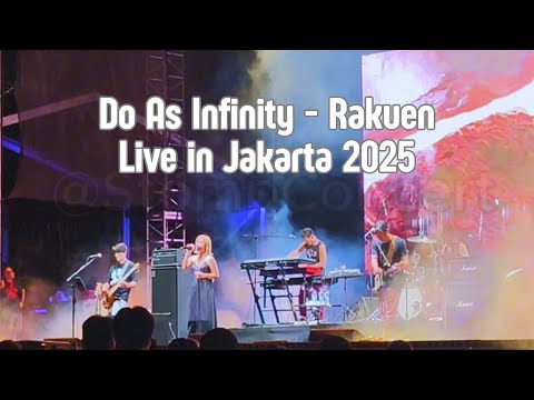 Do As Infinity -  Rakuen [ 楽園 ] Live in Jakarta (LaLALAFest 2025)#doasinfinity #inuyasha #rakuen