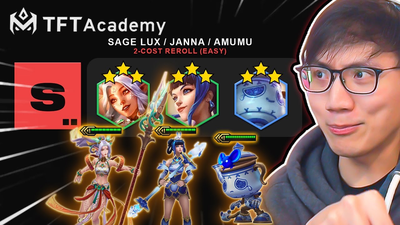 Running TFT Academy's S+ Sage Comp with Lux 3, Janna 3, and Amumu 3 ...