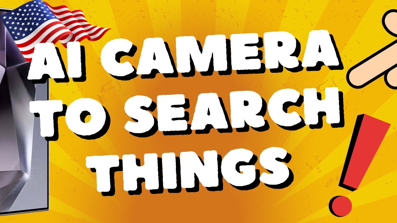 how to use the camera to search things with artificial intelligence ...