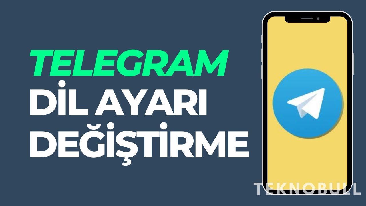 Telegram'da Dil Nasıl Türkçeye Çevrilir? / Telegram Dili Türkçe Yapma ...