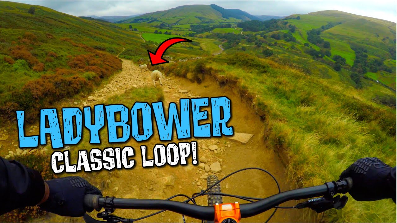 LADYBOWER CLASSIC LOOP! | THIS ONE WAS *BRUTAL!* - YouTube
