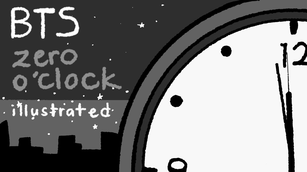 BTS (방탄소년단) - Zero O'Clock (00:00) [Fan-Illustrated] - YouTube