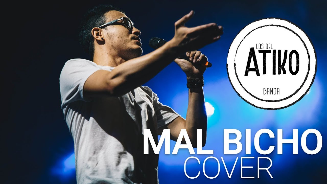 Mal Bicho - Los Fabulosos Cadillacs - Los del Atiko (cover) - YouTube