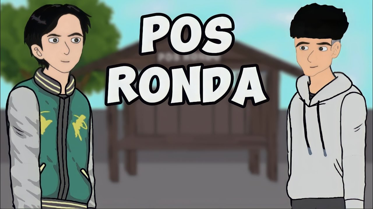 POS RONDA PART 1 | ANIMASI INDONESIA - YouTube