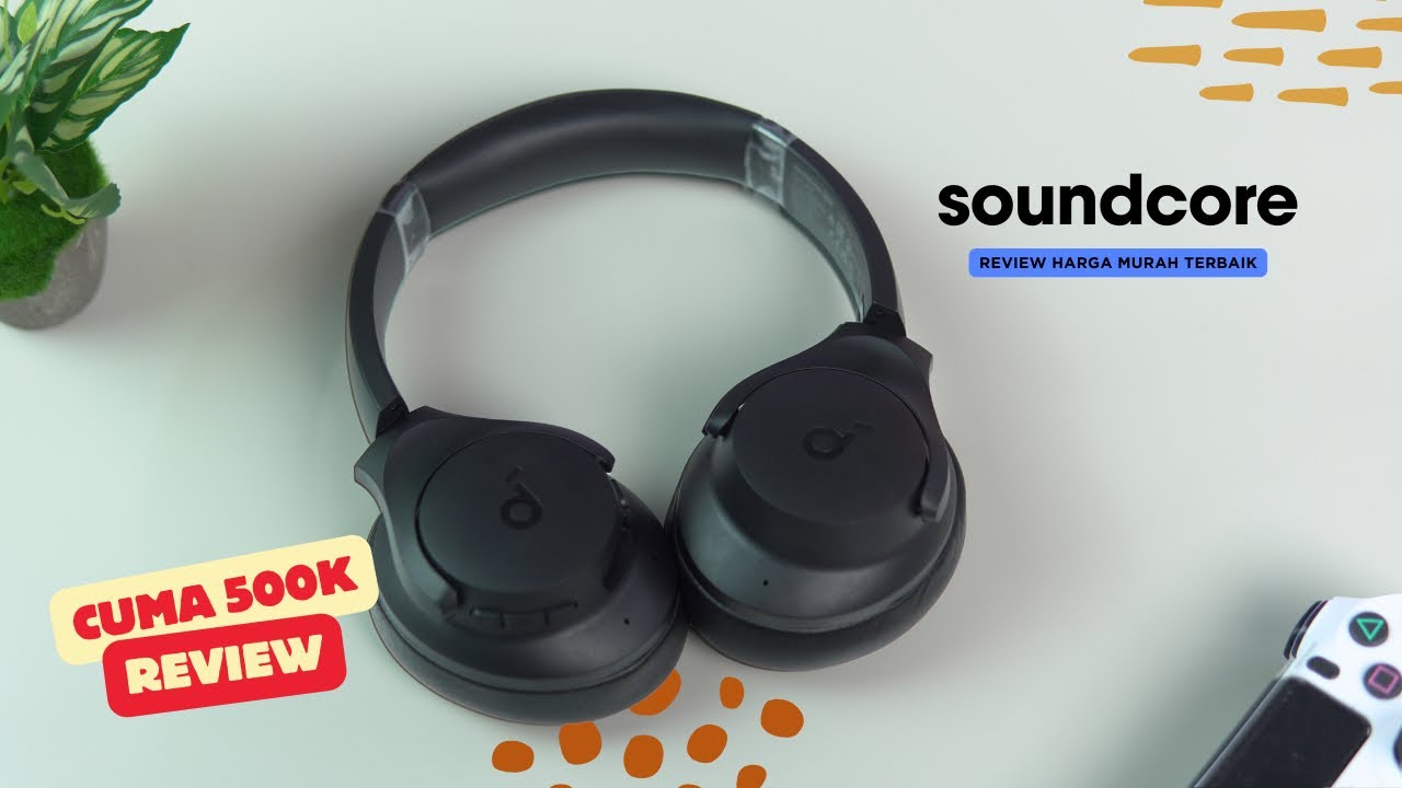 Review Headphone terbaik!! Soundcore ANC Q20i by Anker ~ Produk Rating ...