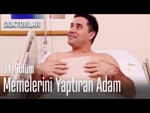 Memelerini yaptıran adam - Doktorlar 34. Bölüm