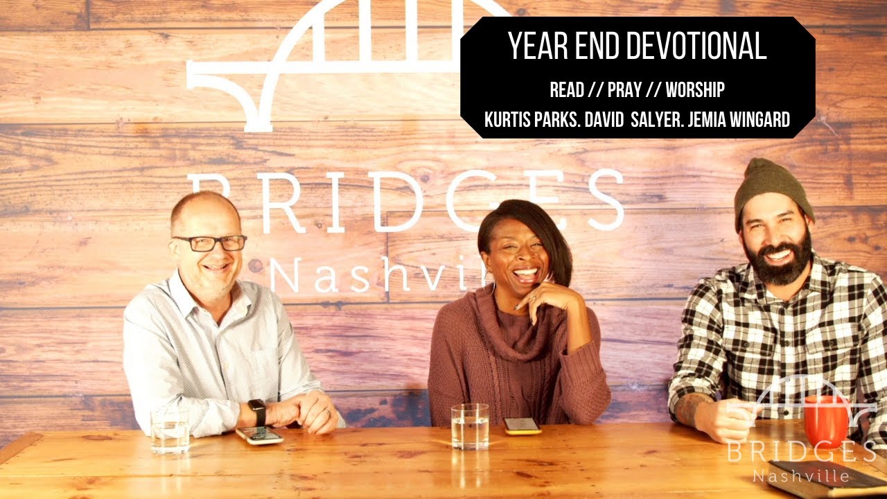 2020 Year End Devotional - Read. Pray. Worship. - YouTube