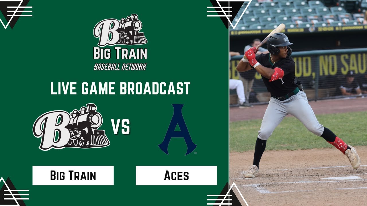 LIVE BASEBALL: Big Train at Aces - YouTube