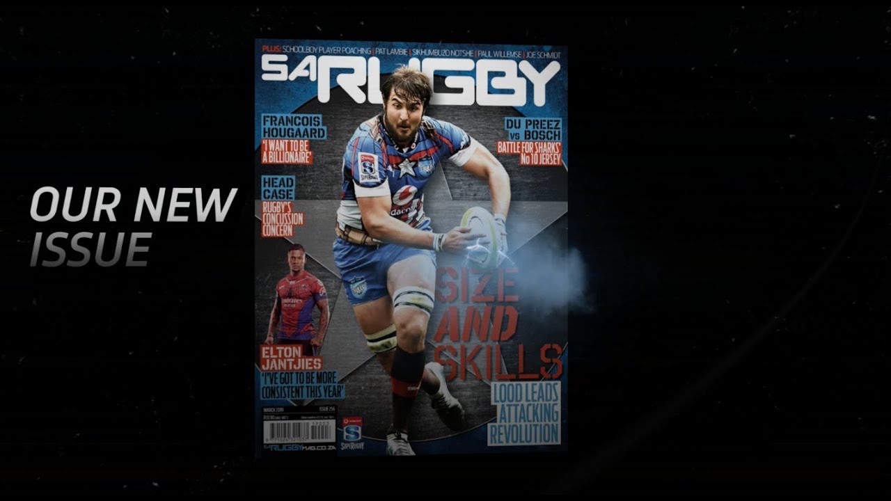 SA Rugby magazine (Issue 256) - YouTube
