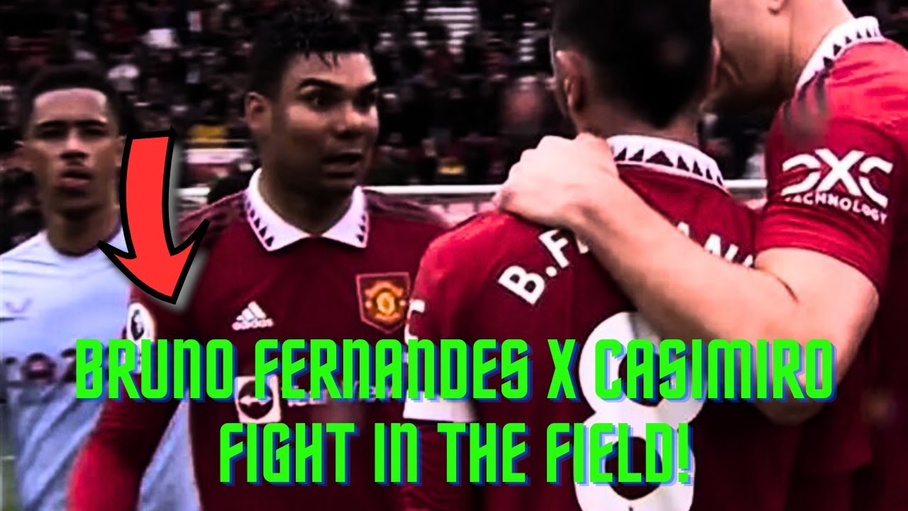 BRUNO FERNANDES X CASIMIRO FIGHT IN THE FIELD! 😱 - YouTube