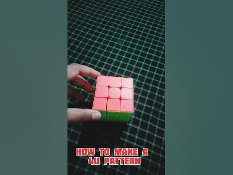 How to make a 4U pattern without algorithm in Rubik's cube 😗🔥#short #shorts #shortfeed #cube ...