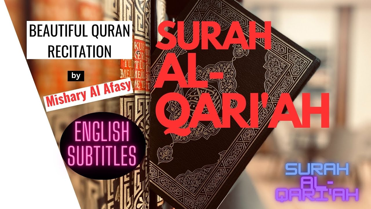 SURAH AL-QARI'AH - ENGLISH Subtitles - YouTube
